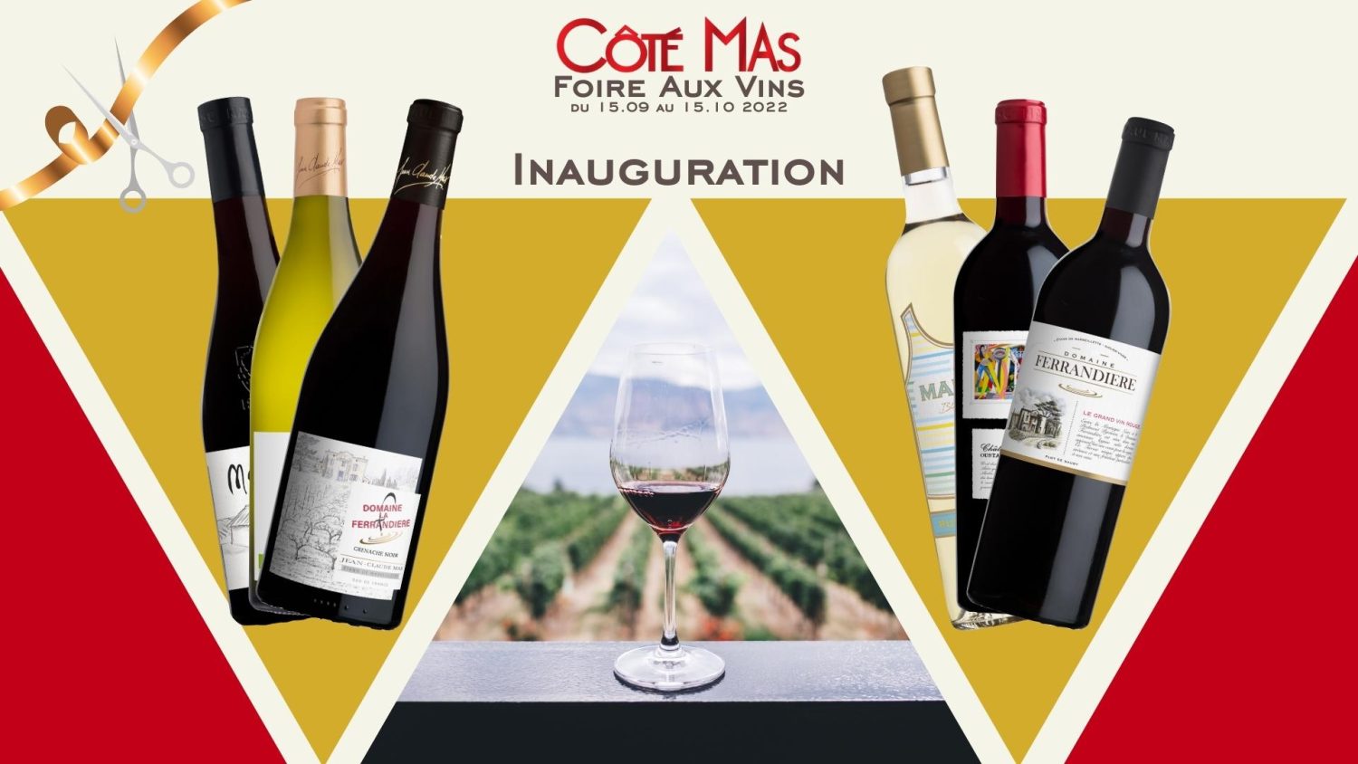 Inauguration de la Foire Aux Vins - Côté Mas